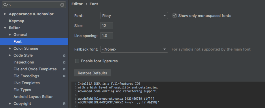 IntelliJ IDEAに等幅フォントを設定(Ricty) #macOS - Qiita